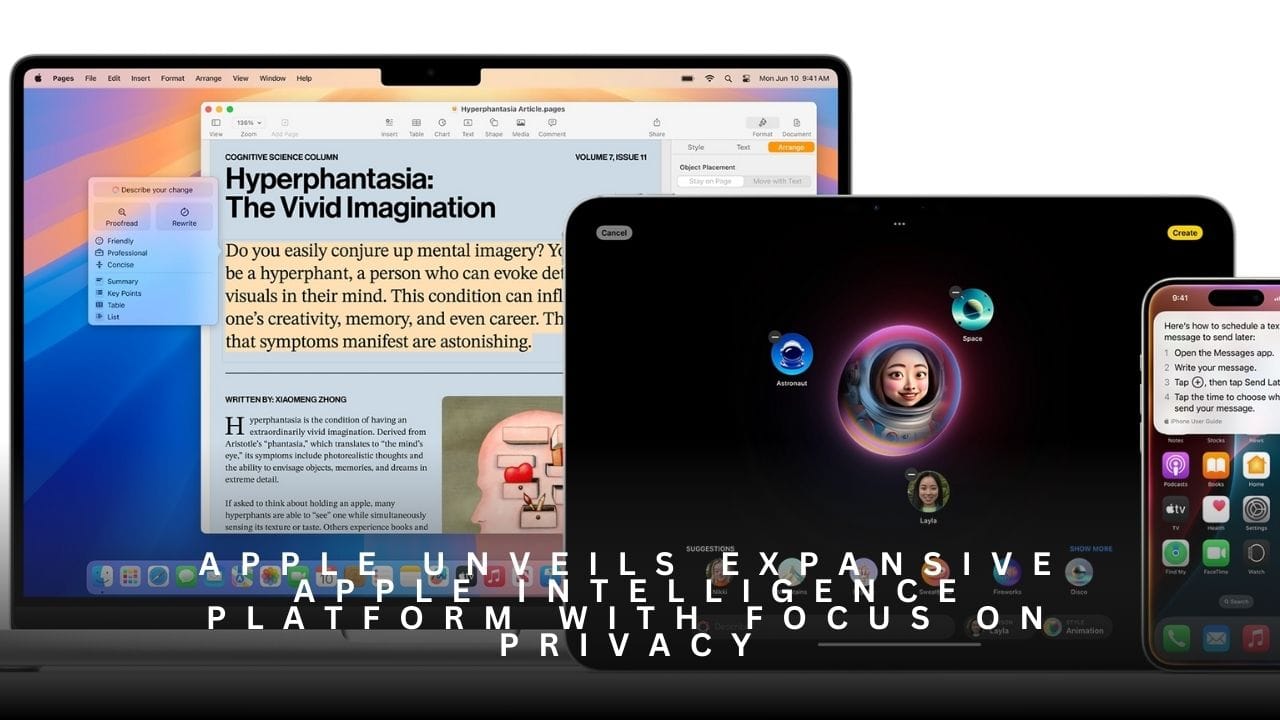 Apple Unveils Expansive Apple Intelligence Platform with Focus on ...