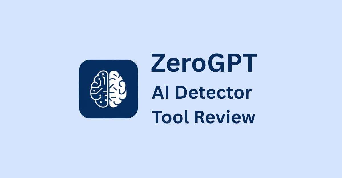 ZeroGPT Review: Is This the Most Accurate AI Detector or Just Hype? - AiSuperSmart